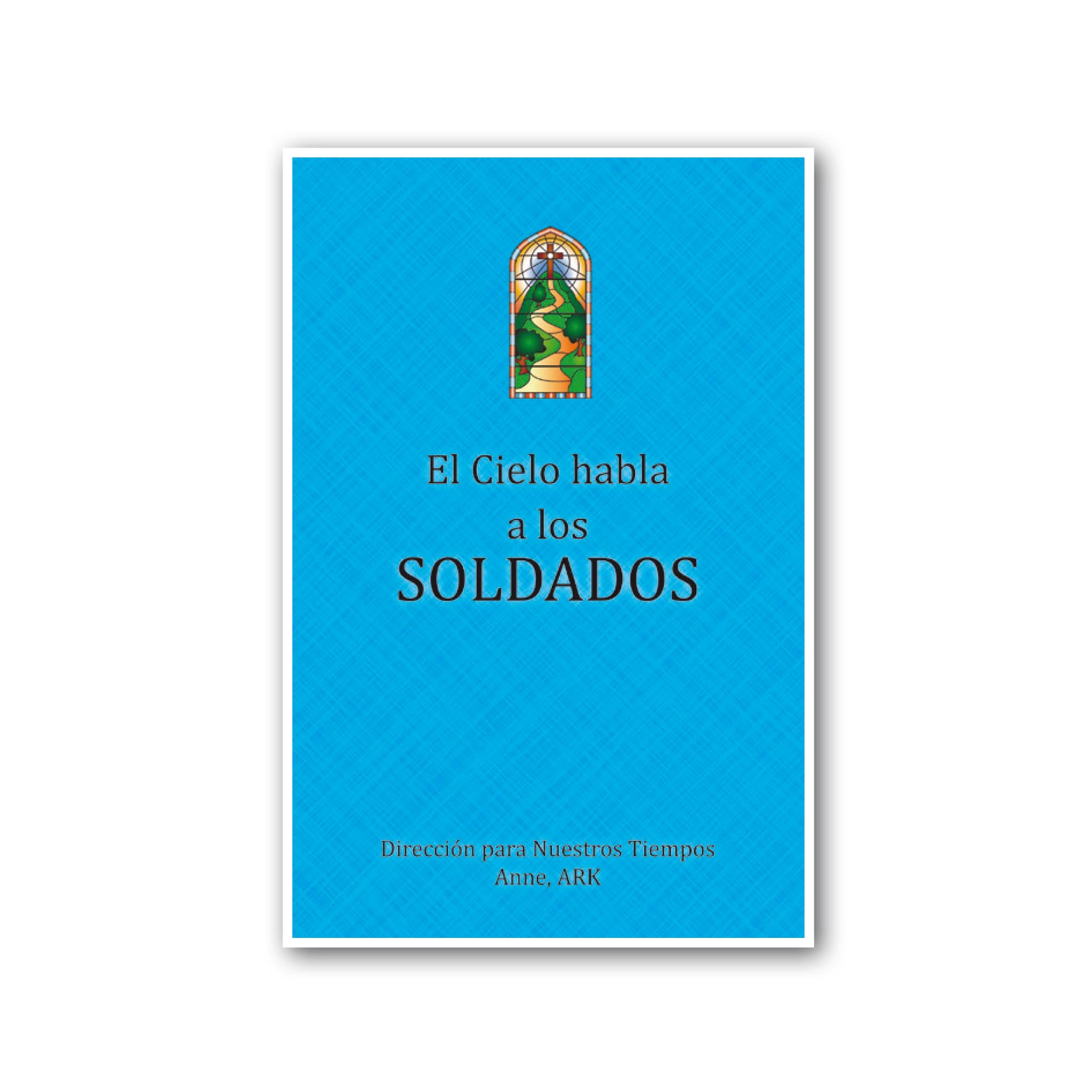 Español El Cielo habla a los soldados (Heaven Speaks To Soldiers - Spa ...